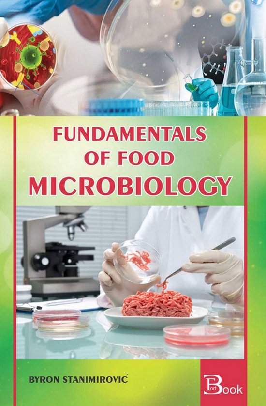 Fundamentals of Food Microbiology (ebook), Byron Stanimirovic | 9781839372209 | Boeken | bol