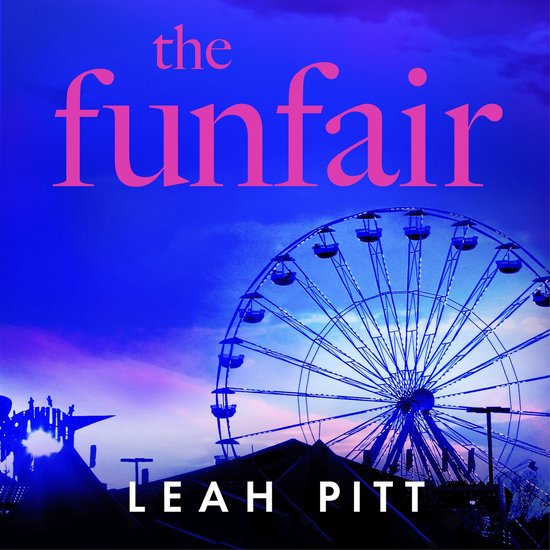 The Funfair, Leah Pitt | 9781399726597 | Boeken | bol
