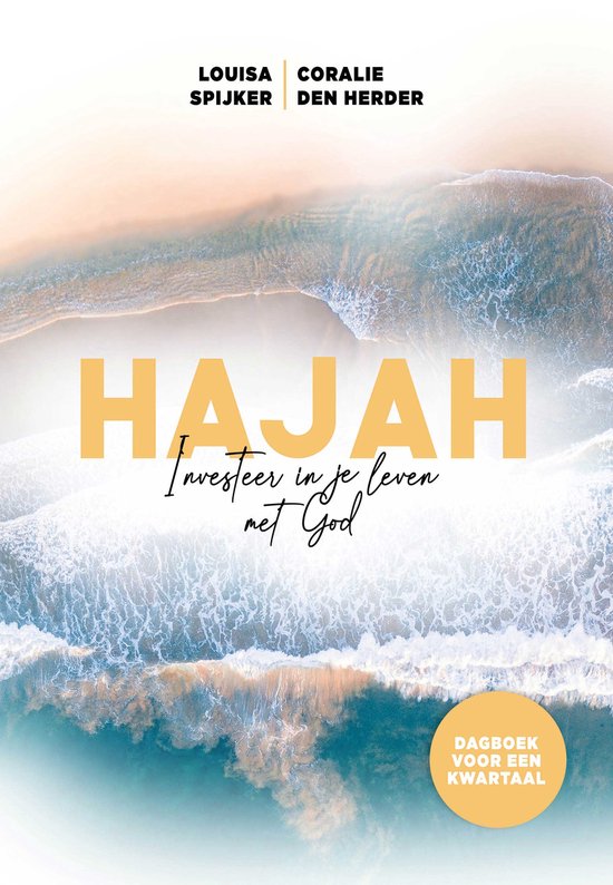 Hajah - Investeer in je leven met God - Dagboek voor een kwartaal | bol