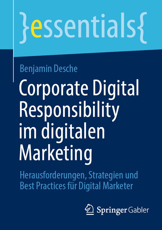 essentials- Corporate Digital Responsibility im digitalen Marketing ...