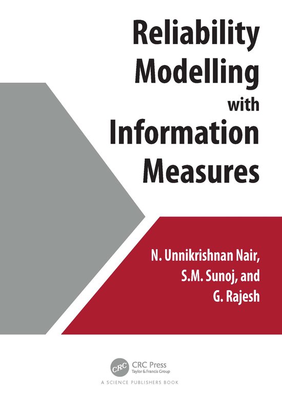 Reliability Modelling with Information Measures, N. Unnikrishnan Nair | 9781032314174... | bol