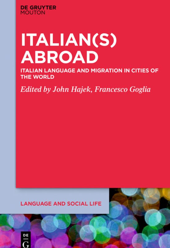 Language and Social Life [LSL]23- Italian(s) abroad | 9781501518874 ...