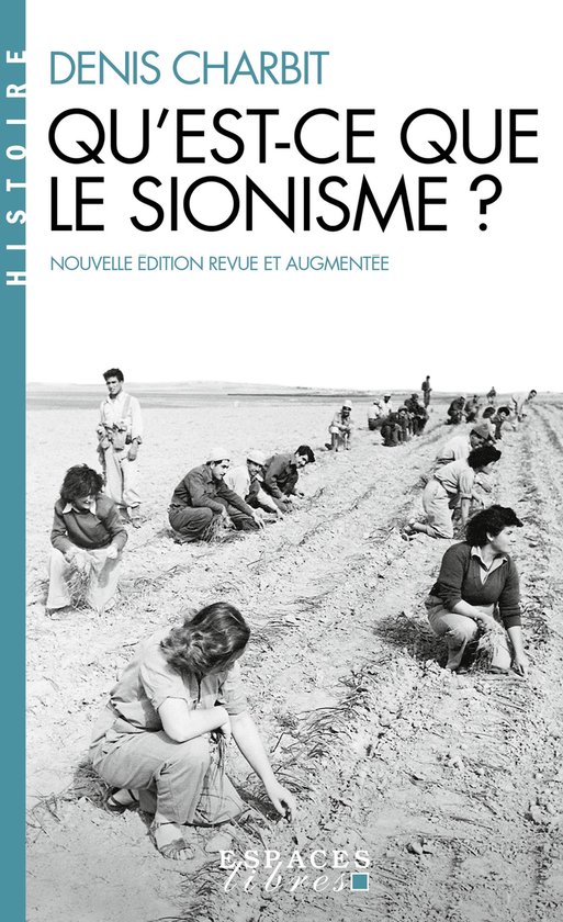 Qu'est-ce que le sionisme ? (ebook), Denis Charbit | 9782226498281 ...