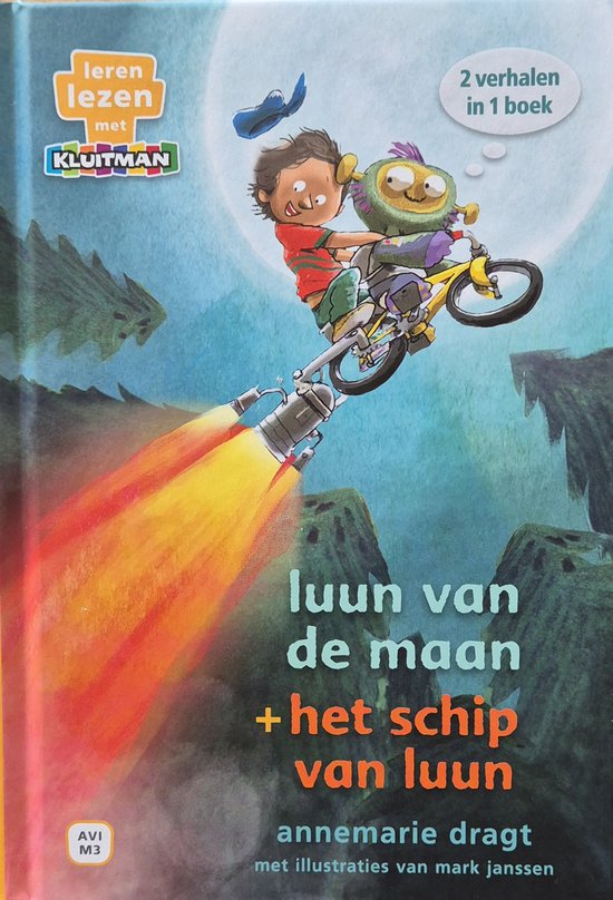 2 verhalen in 1 boek - Luun van de Maan - Het Schip van Luun - AVI M3 ...
