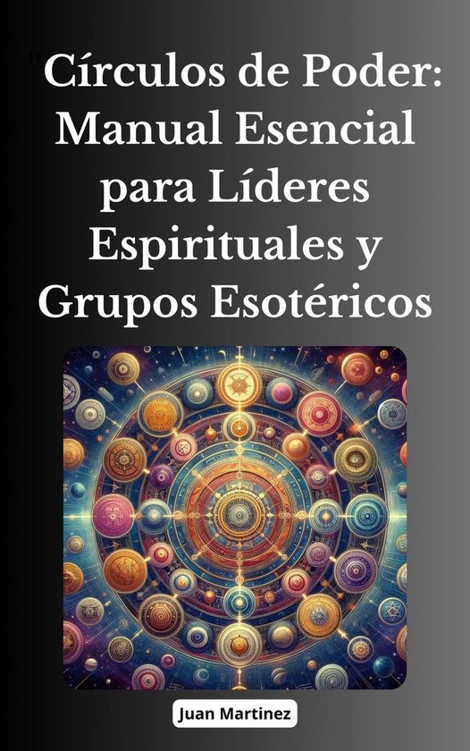 "Círculos de Poder: Manual Esencial para Líderes Espirituales y Grupos ...