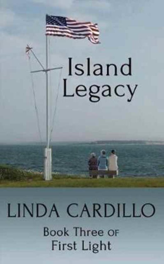 First Light- Island Legacy, Linda Cardillo | 9781942209379 | Boeken | bol