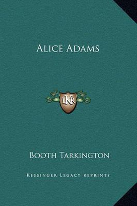 Alice Adams, Booth Tarkington | 9781169302785 | Boeken | bol