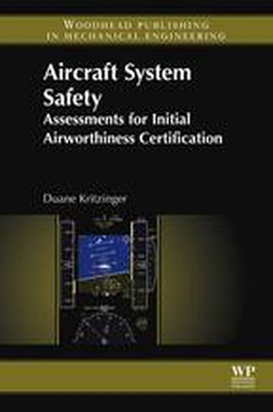 Aircraft System Safety: Assessments for Initial Airworthiness ...