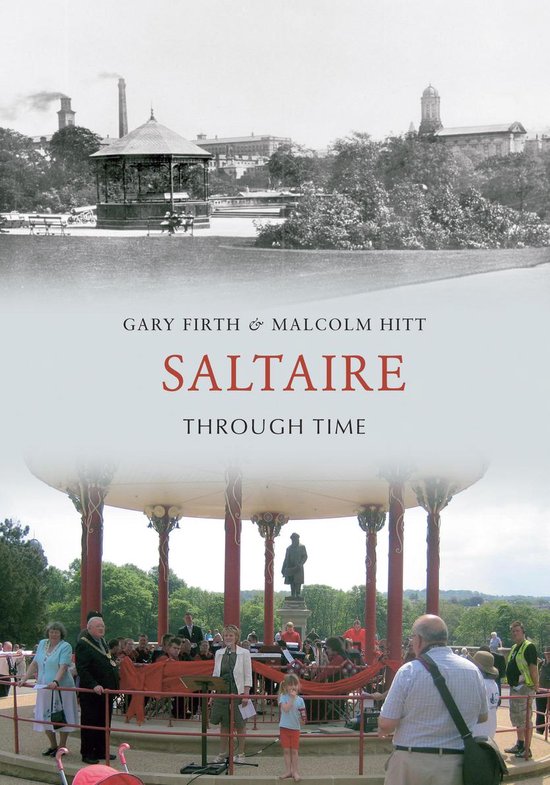 Through Time - Saltaire Through Time (ebook), Gary Firth ...
