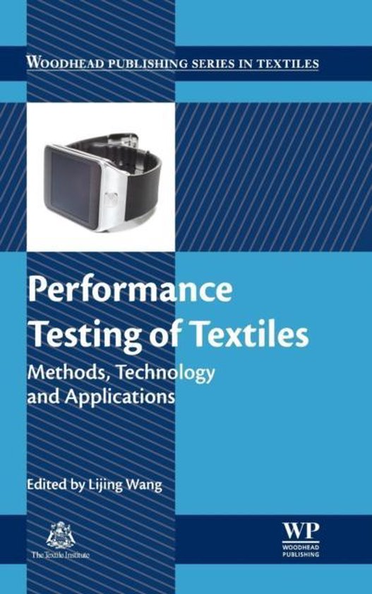 Performance Testing Of Textiles | 9780081005705 | Lijing Wang | Boeken ...