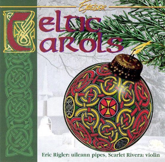 Celtic Carols, Eric Rigler & Scarlet Ri | CD (album) | Muziek | bol