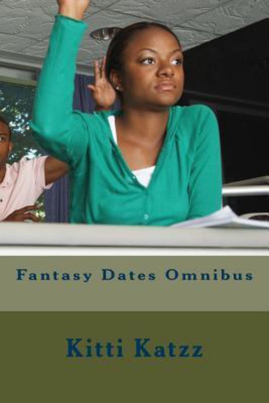 Fantasy Dates Omnibus, Kitti Katzz | 9781502763334 | Boeken | bol.com