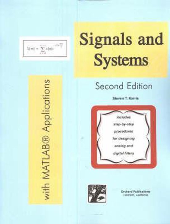 Signals and Systems | 9780970951168 | Steven T. Karris | Boeken | bol