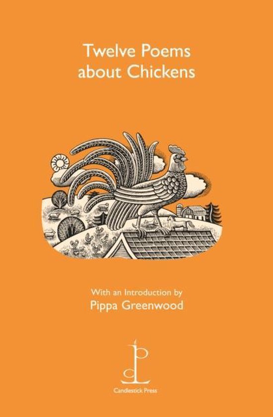 Twelve Poems About Chickens | 9781907598333 | Boeken | bol