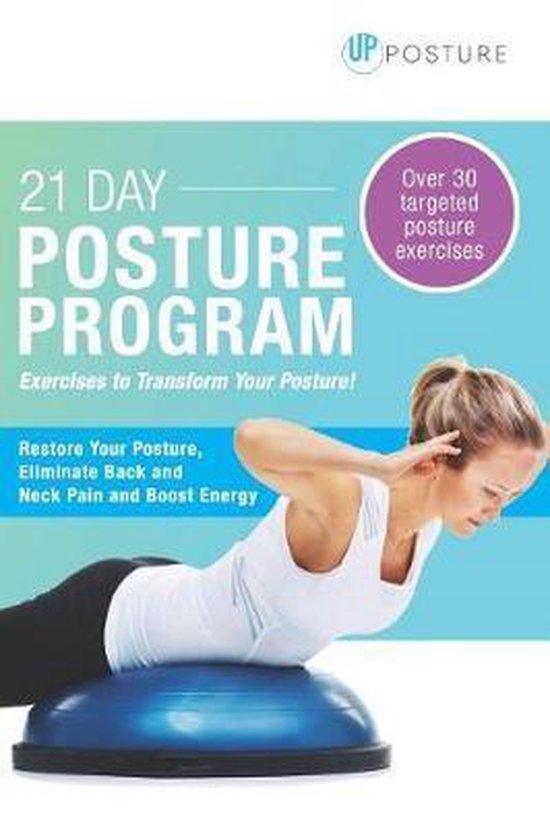 21 Day Posture Program, Ally Schmitt | 9781717892874 | Boeken | bol.com