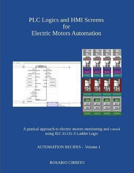 Automation Recipes- PLC Logics and HMI Screens for Electric Motors ...