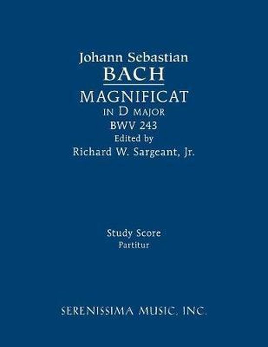 Magnificat in D major, BWV 243, Johann Sebastian Bach | 9781608742257 | Boeken | bol.com