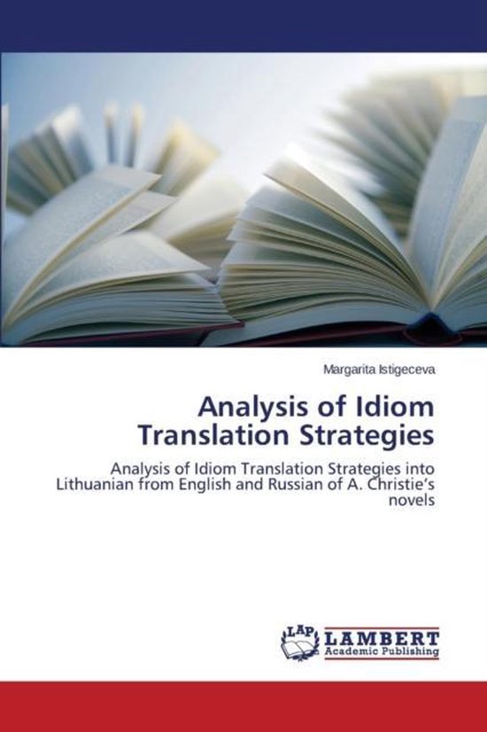 Analysis of Idiom Translation Strategies | 9783659768163 | Istigeceva ...