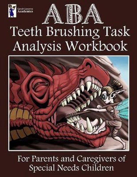 ABA Teeth Brushing Task Analysis Workbook, Sarah Leanna Academics ...
