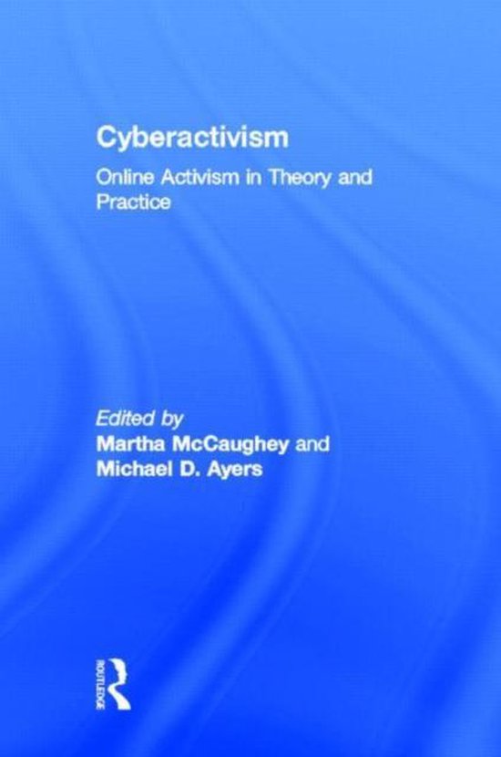 Cyberactivism | 9780415943192 | Tracy D. Mack | Boeken | bol.com