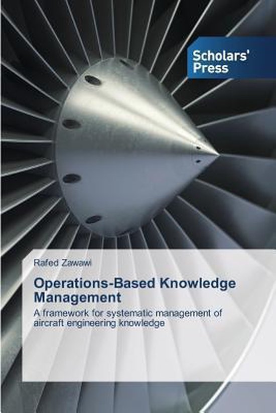Operations-Based Knowledge Management, Zawawi Rafed | 9783639667578 ...