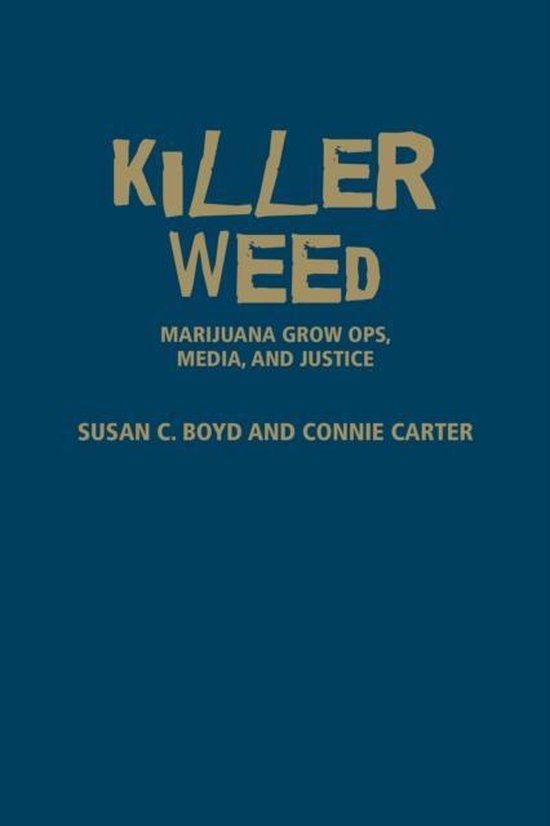 Killer Weed | 9781442643673 | Susan C Boyd | Boeken | bol.com