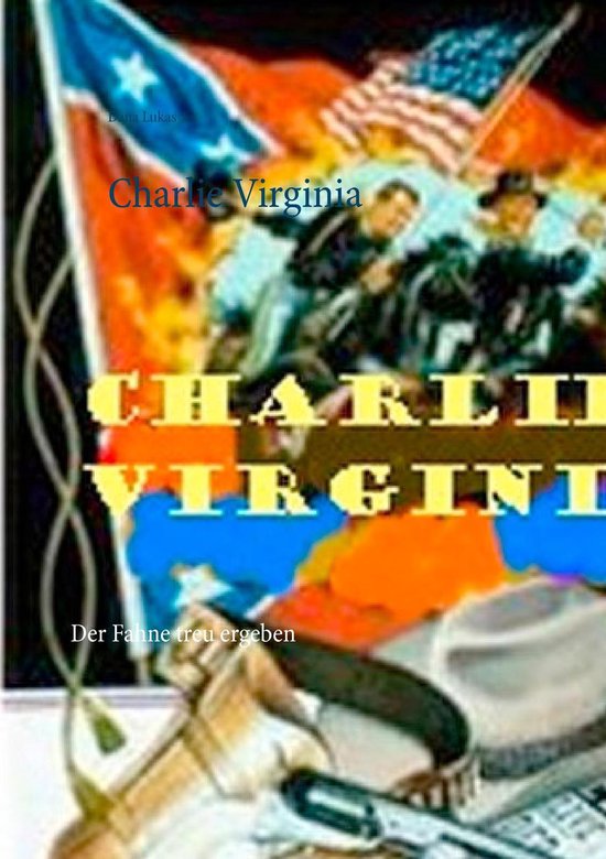Charlie Virginia 1 - Charlie Virginia (ebook), Dana Lukas ...