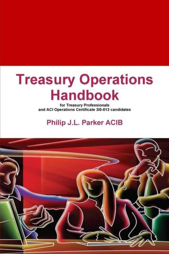 Treasury Operations Handbook | 9781446194508 | Philip J L Parker ...