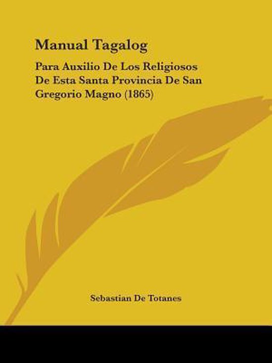 Manual Tagalog, Sebastián De Totanés | 9781104018023 | Boeken | bol