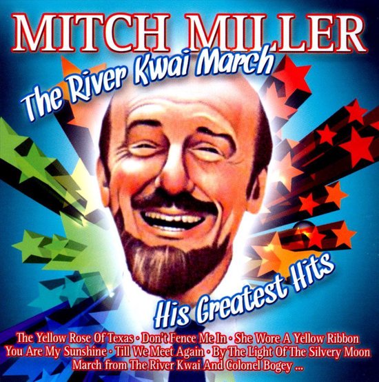River Kwai March, Mitch Miller | CD (album) | Muziek | bol