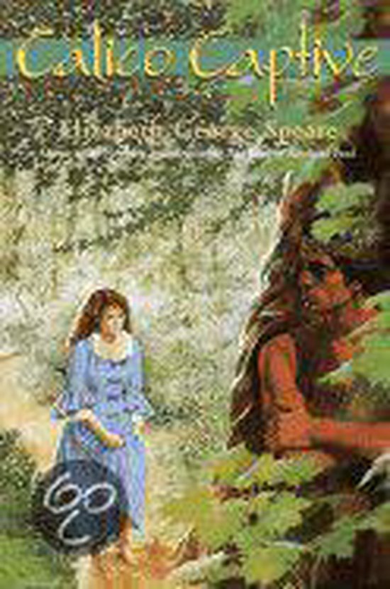 Calico Captive, Elizabeth George Speare | 9780440411567 | Boeken | bol