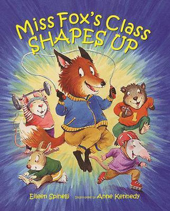Miss Foxes Class Shapes Up, Eileen Spinelli | 9780807551714 | Boeken ...