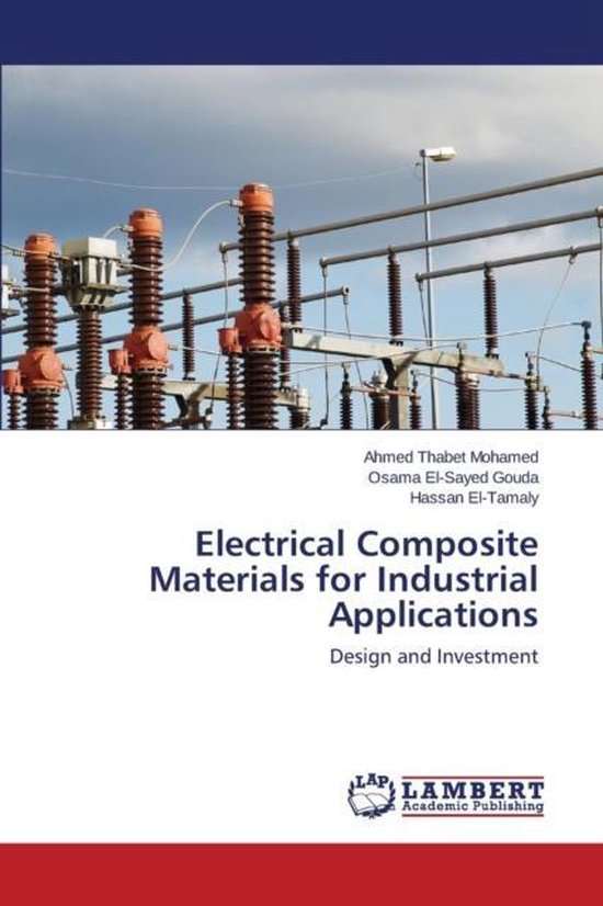 Electrical Composite Materials for Industrial Applications, Thabet ...