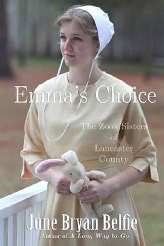 Emma's Choice, June Bryan Belfie | 9781482015546 | Boeken | bol.com