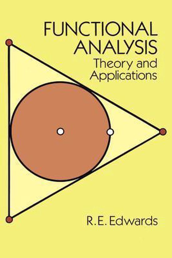 Functional Analysis | 9780486681436 | R.E. Edwards | Boeken | bol.com