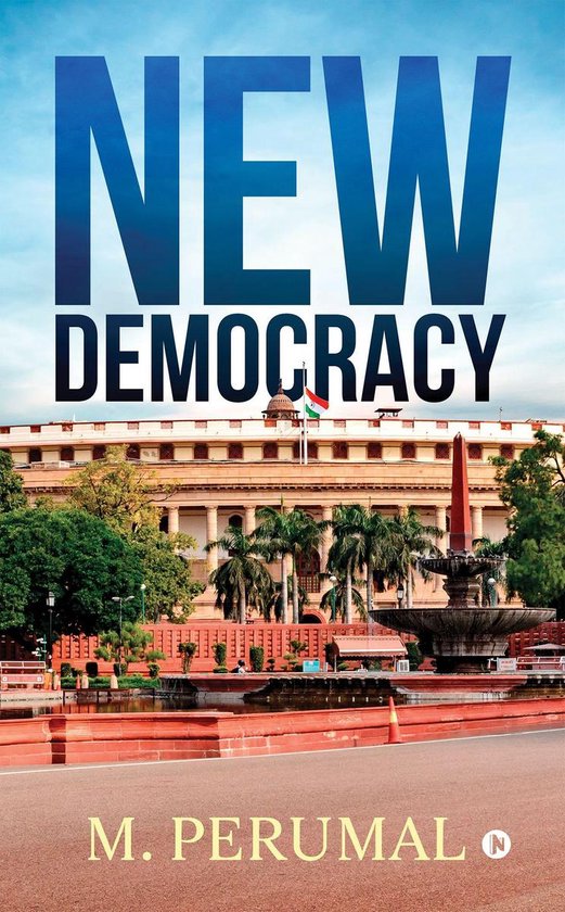 New Democracy (ebook), M Perumal | 9781645876892 | Boeken | bol