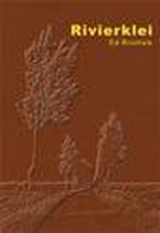 Rivierklei, E. Bruinvis | 9789078215509 | Boeken | bol
