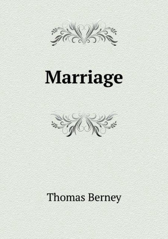 Marriage, Thomas Berney | 9785518875319 | Boeken | bol.com