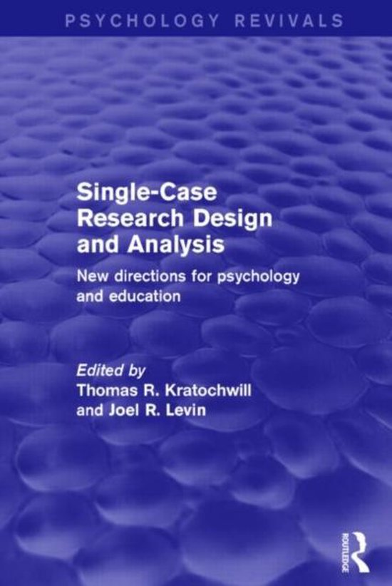 Single Case Research Design And Analysis 9781138848757 Boeken Bol single-case-research-design-and-analysis-9781138848757-boeken-bol