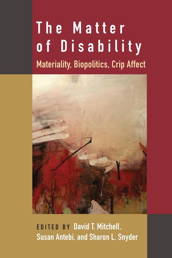 Corporealities: Discourses Of Disability - The Matter of Disability ...