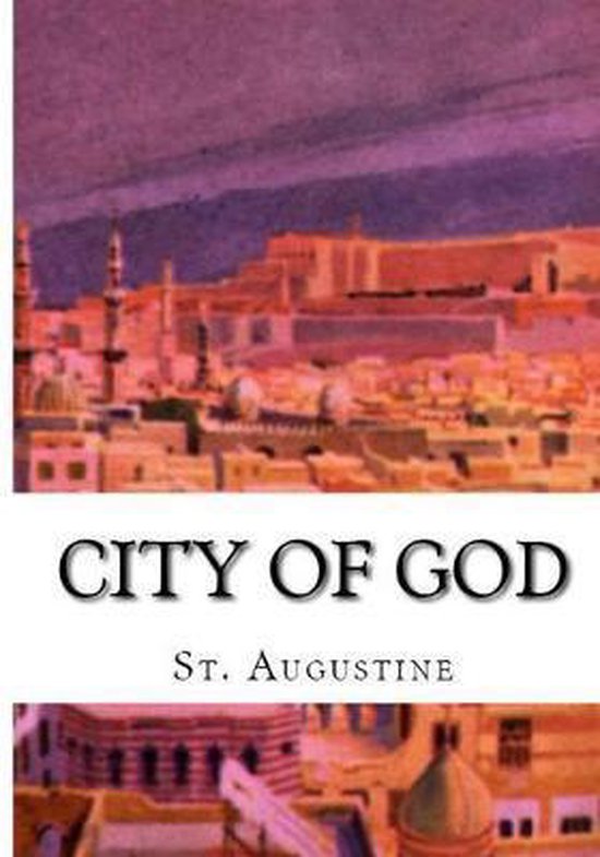 Lighthouse Church Fathers- City of God, St Augustine | 9781643730196 ...
