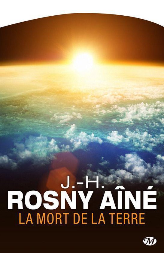 Science-Fiction - La Mort de la Terre (ebook), J -H Rosny Aine ...
