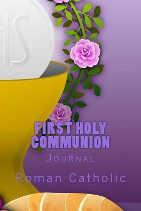First Holy Communion, Wild Pages Press | 9781546363033 | Boeken | bol.com