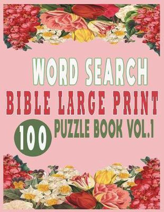 Word Search Bible Large Print- Word Search Bible Large Print 100 Puzzle ... Word Search Bible Large Print- Word Search Bible Large Print 100 Puzzle ...