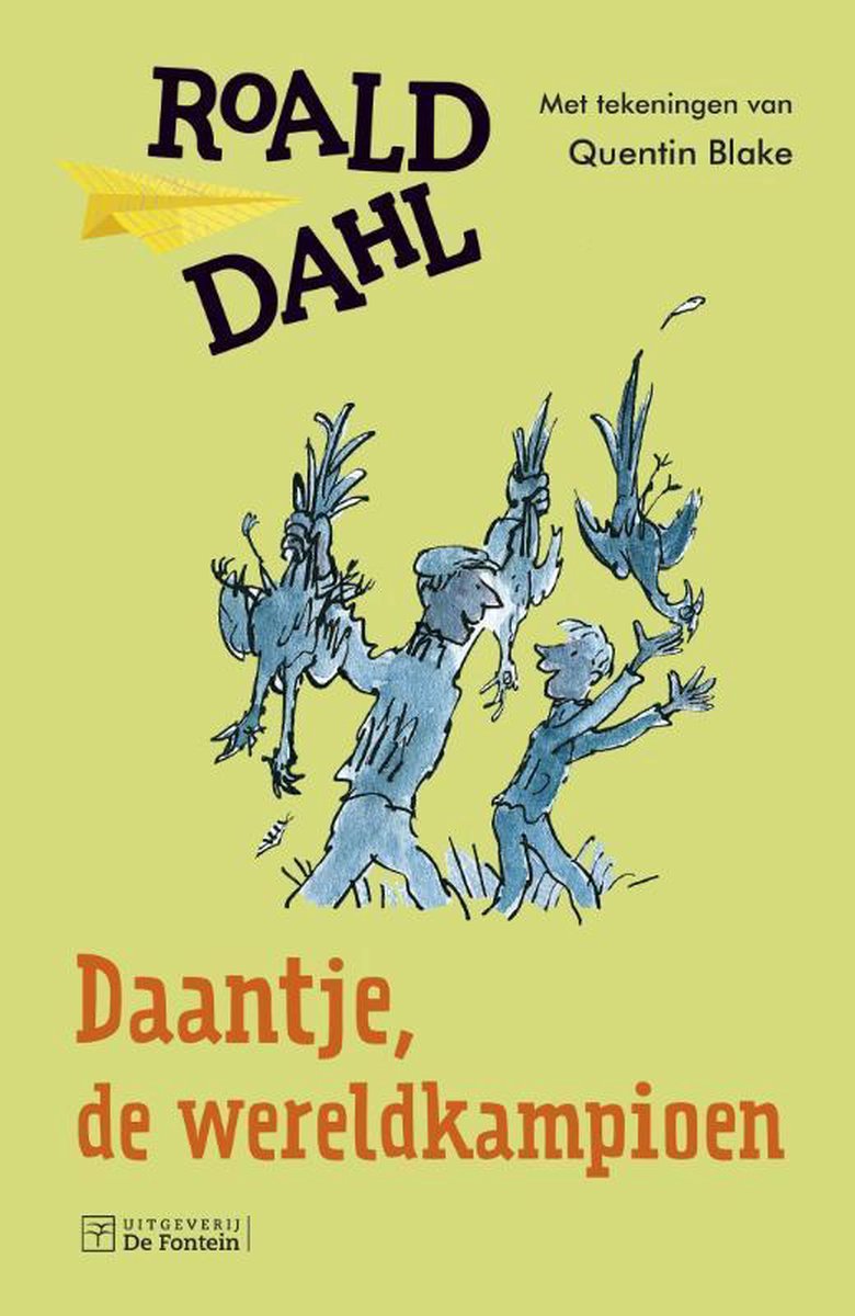 bol.com | Daantje, de wereldkampioen, Roald Dahl | 9789026139420 | Boeken