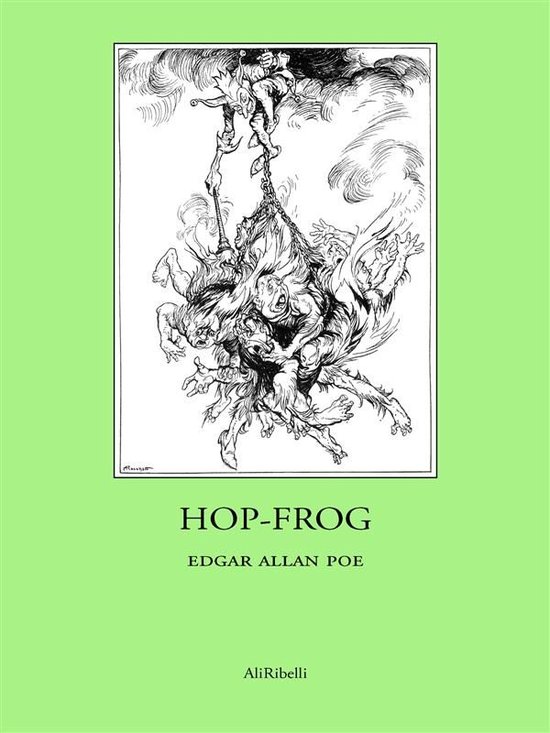 Hop-Frog (ebook), Edgar Allan Poe | 9788833462271 | Boeken | bol
