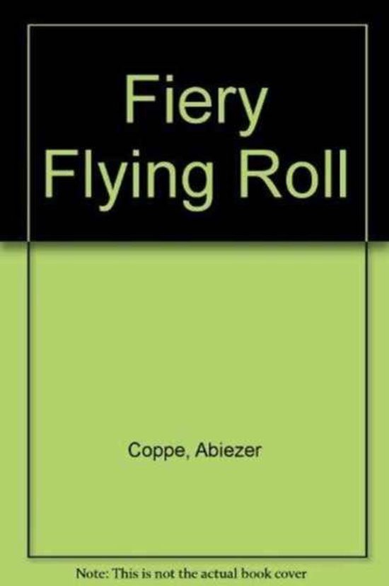 A Fiery Flying Roll, Abiezer Coppe | 9780950195049 | Boeken | bol.com