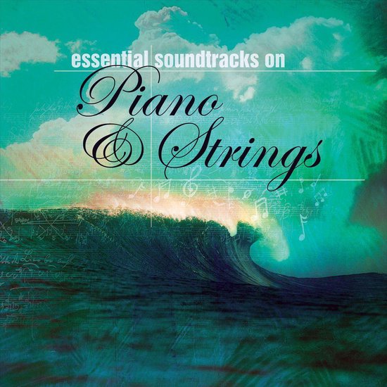 Essential Soundtracks On Piano & Strings, various artists | CD (album ...