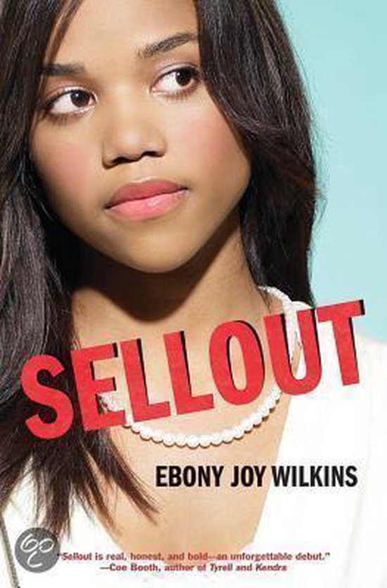 Sellout, Ebony Joy Wilkins | 9780545109307 | Boeken | bol
