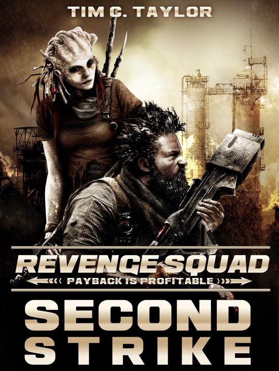 Revenge Squad - Second Strike (ebook), Tim C. Taylor | 1230002310121 ...